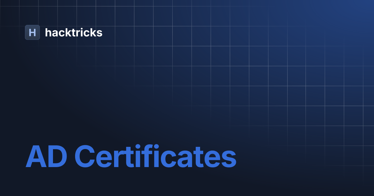 AD Certificates | hacktricks