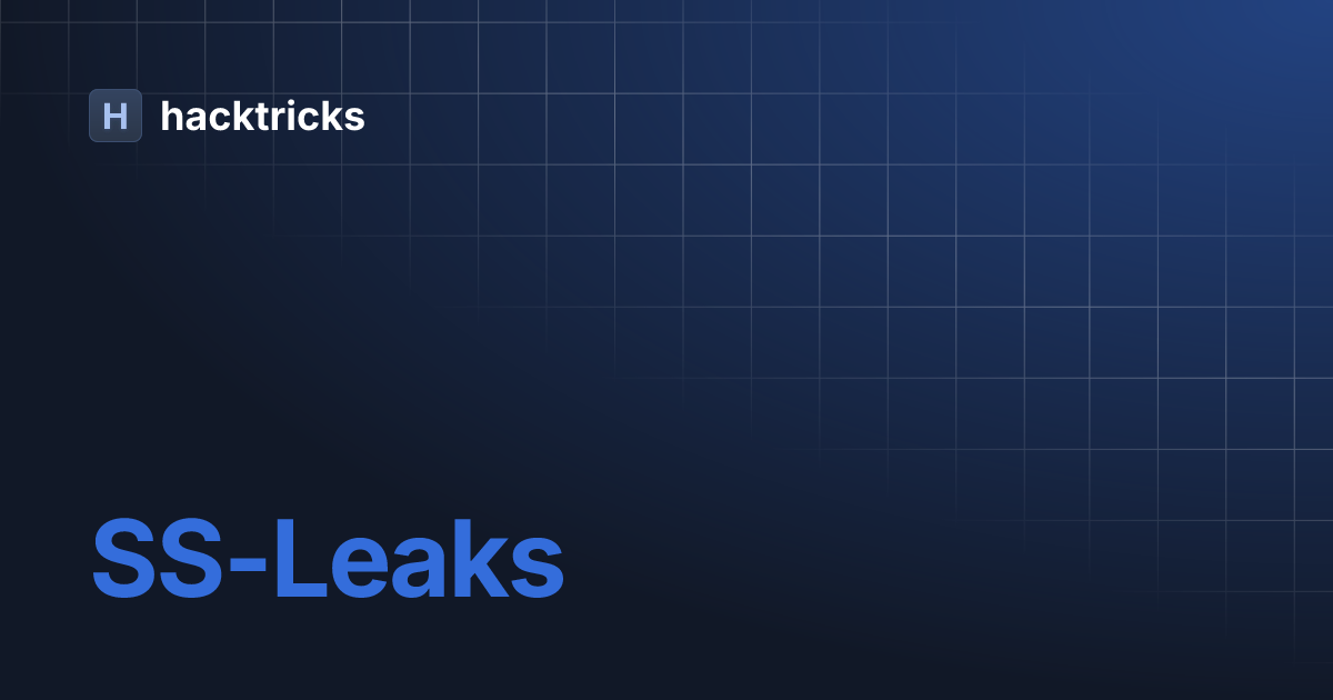 SS-Leaks | hacktricks