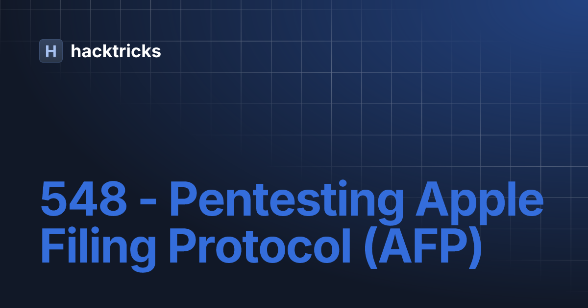 548 - Pentesting Apple Filing Protocol (AFP) | hacktricks