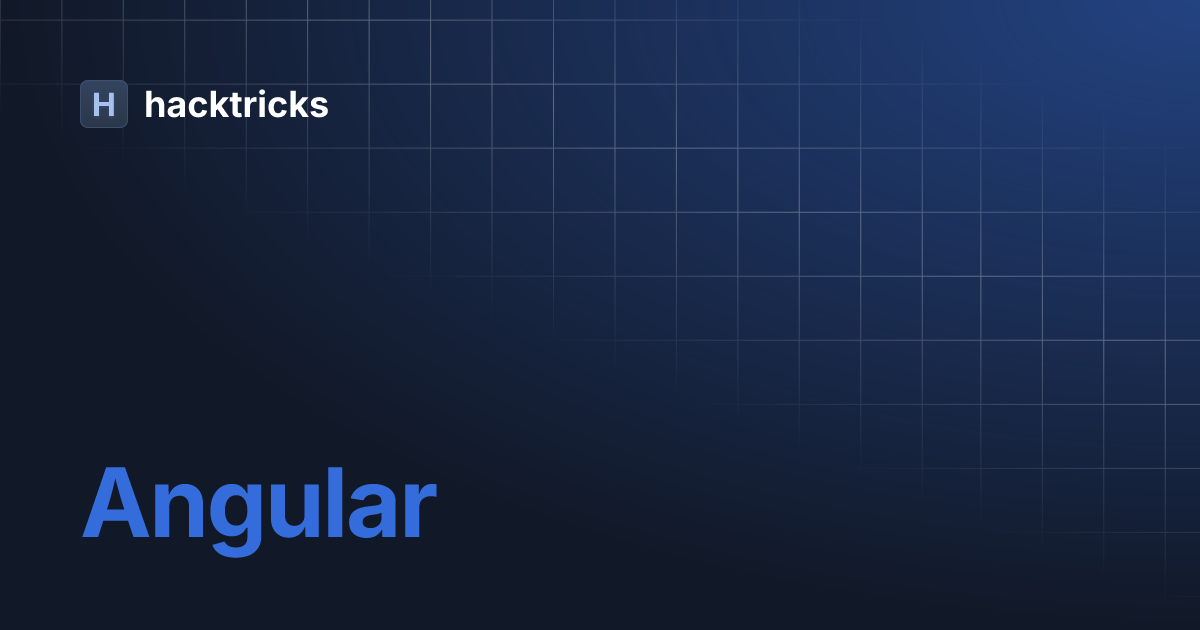 Angular | hacktricks